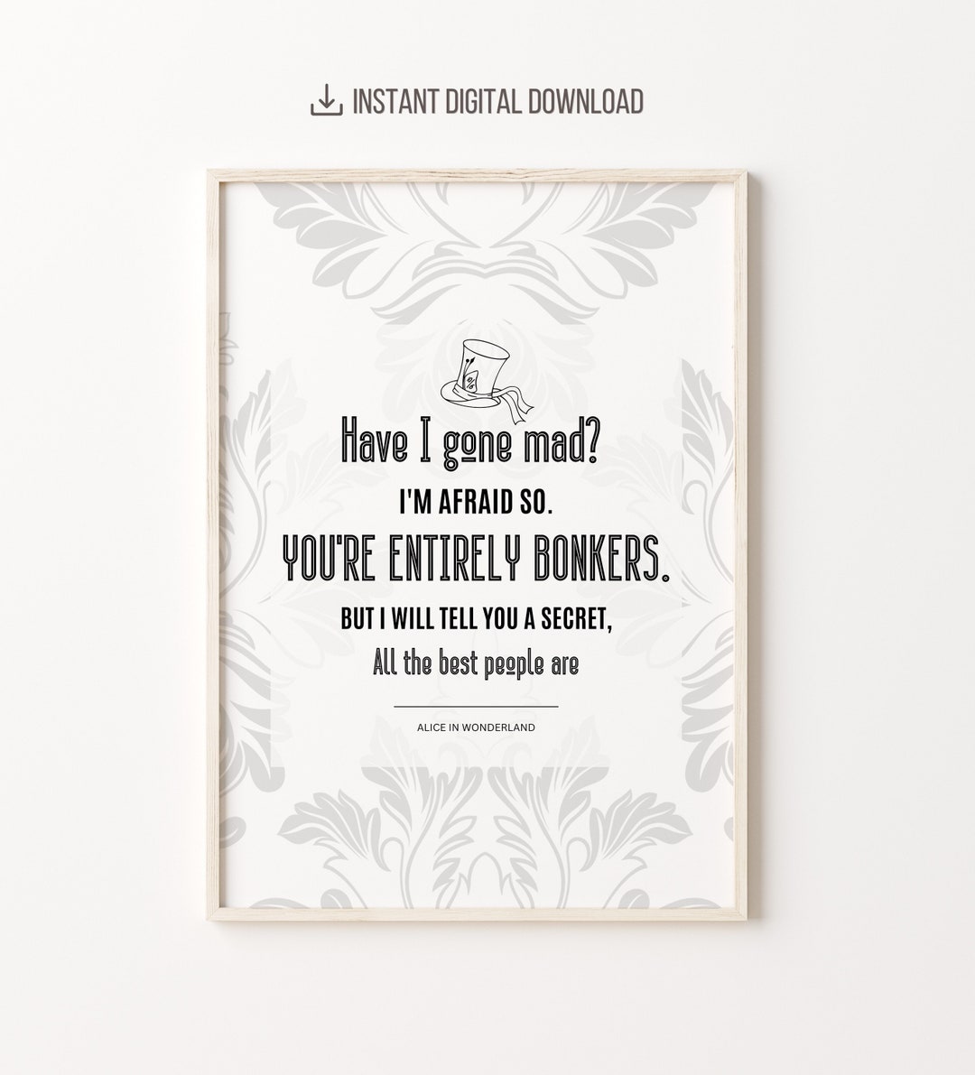 Alice in Wonderland Mad Hatter Printable Wall Art Mad Hatter Quote ...
