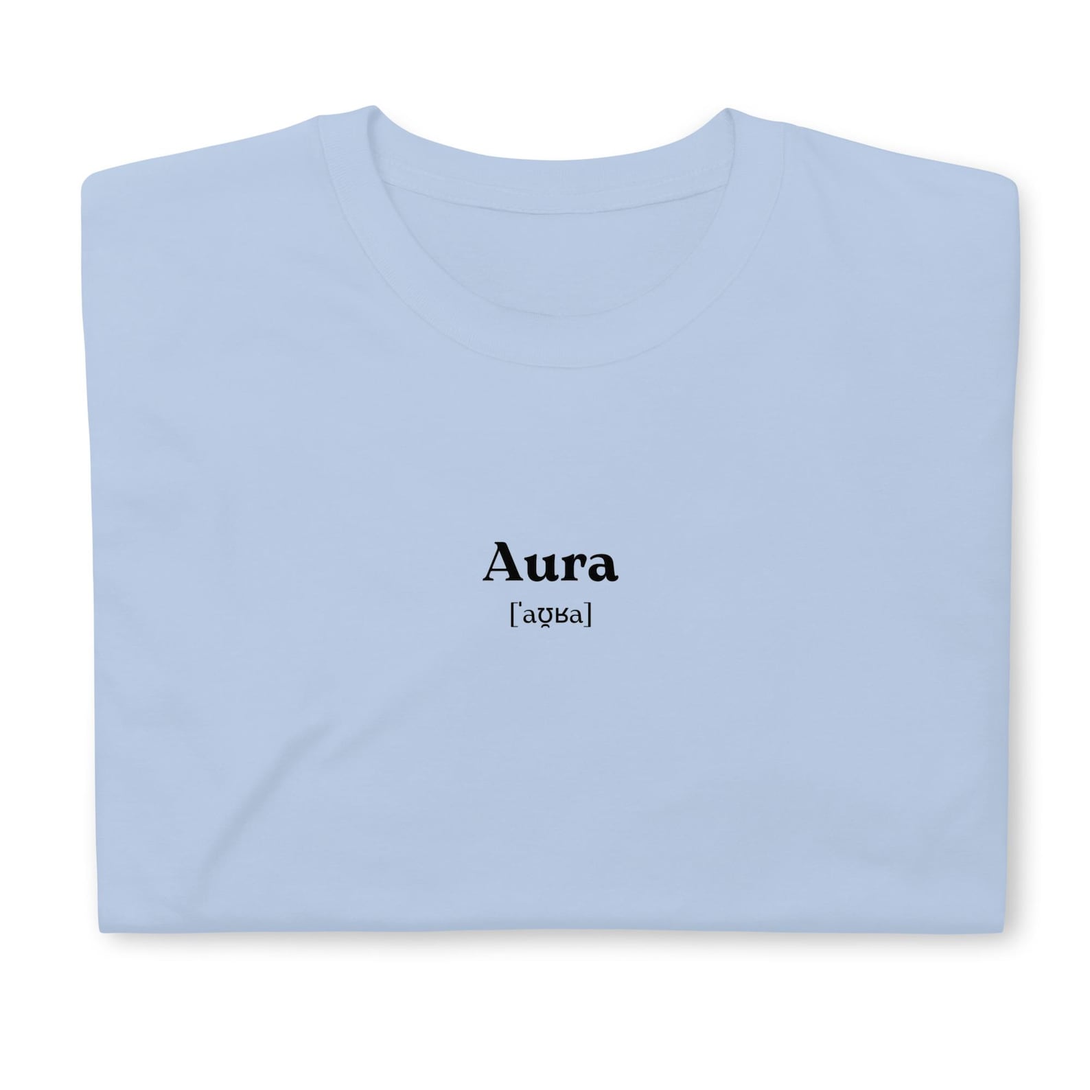 Aura Word Definition T-shirt // Funny Best Friend Gift Tshirt ...