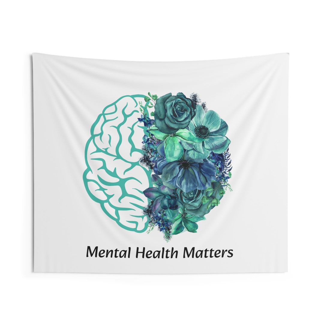 Mental Health Office Decor, Mental Health Matters Indoor Wall Tapestry ...