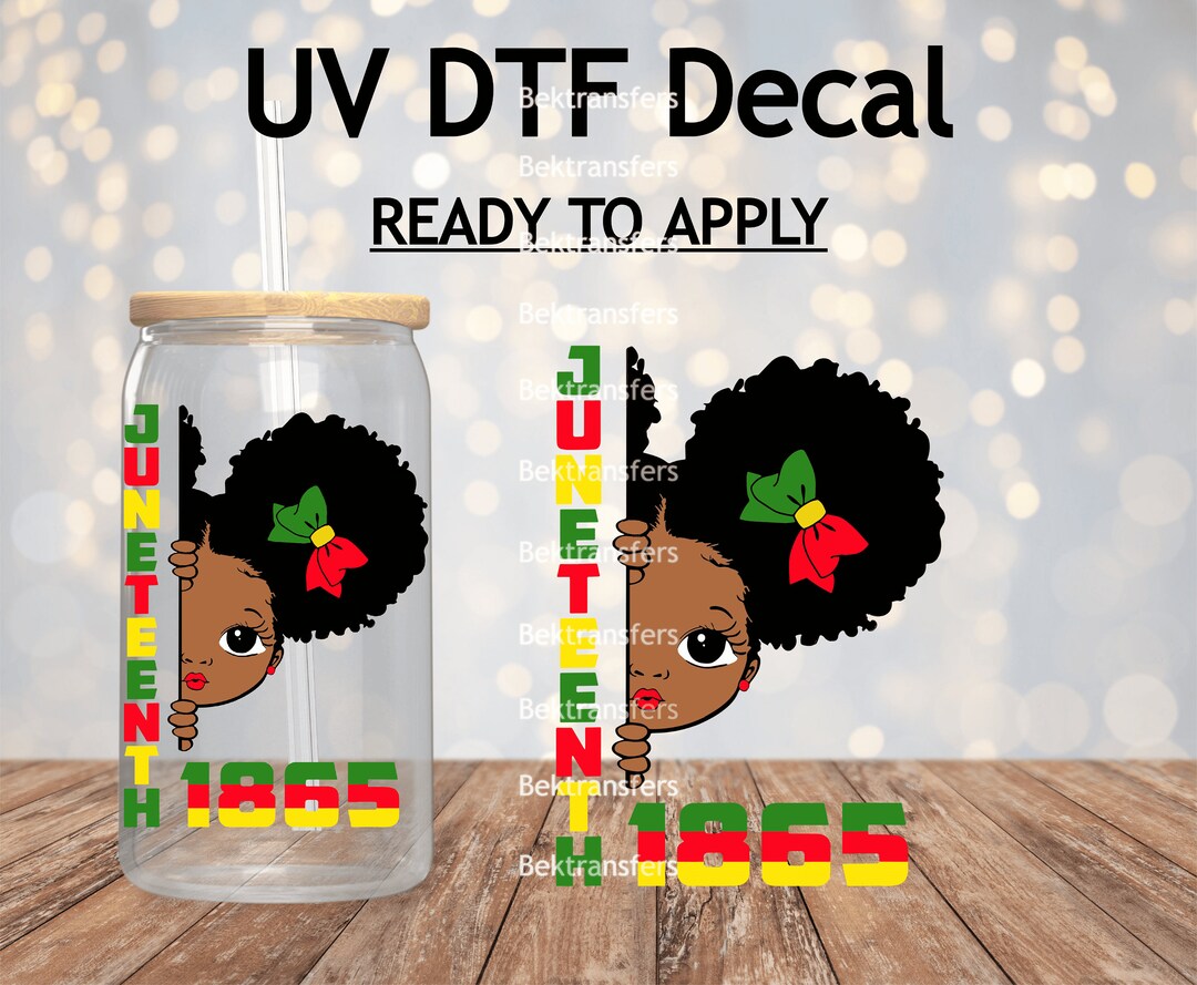 UV DTF Juneteenth 1865 /sticker Cup Decal Laptop Decal Ready to Apply ...