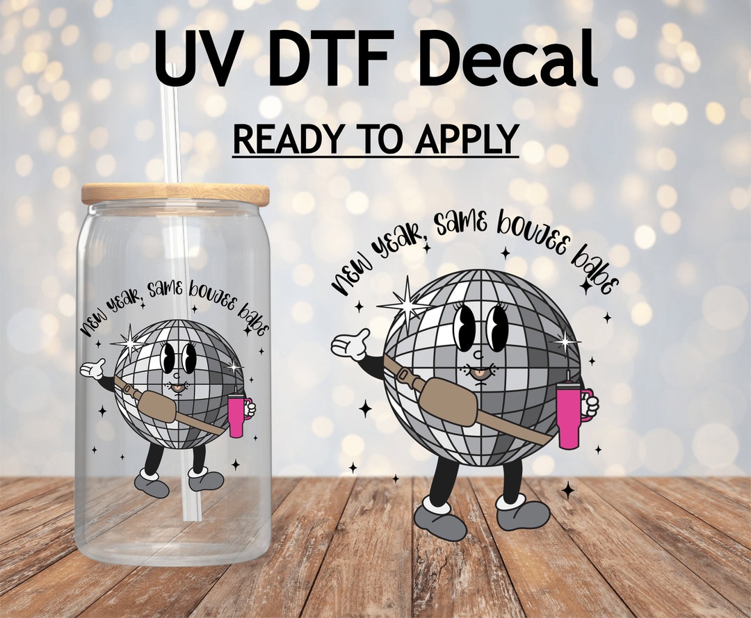 UV DTF New Year Same Boujee Babe Decal/sticker Cup Decal Laptop Decal ...