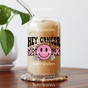 UV DTF Hey Cancer / Sticker Cup Decal Decal Ready 2 Apply No Heat Req'd ...
