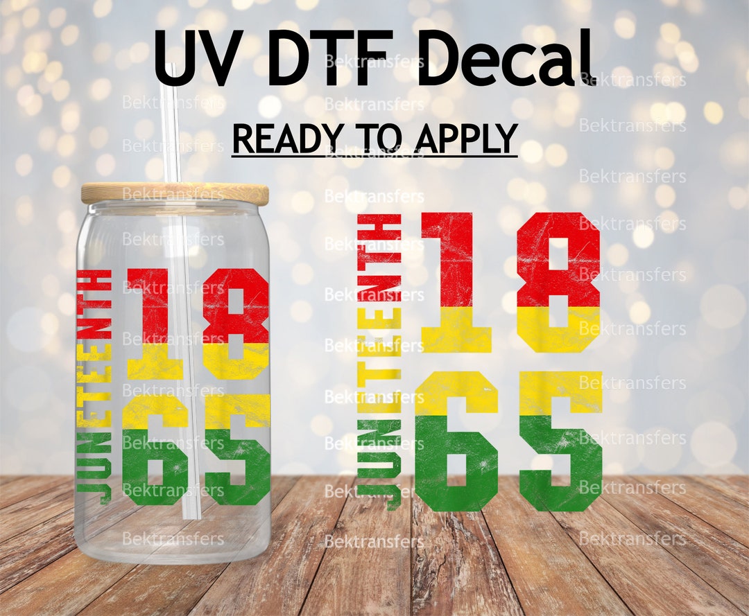 UV DTF Juneteenth 1865 /sticker Cup Decal Laptop Decal Ready to Apply ...
