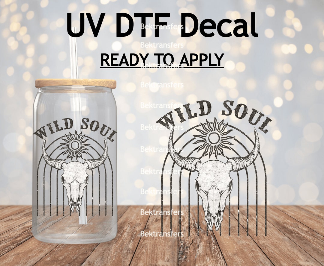 UV DTF Wild Soul / Sticker Cup Decal Laptop Decal Ready 2 Apply No Heat ...