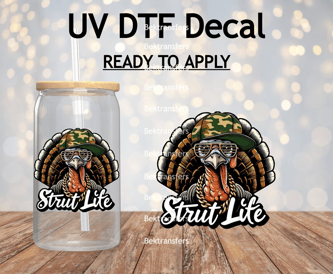 UV DTF Strut Life Decals /sticker Cup Decal Laptop Decal Ready to Apply ...