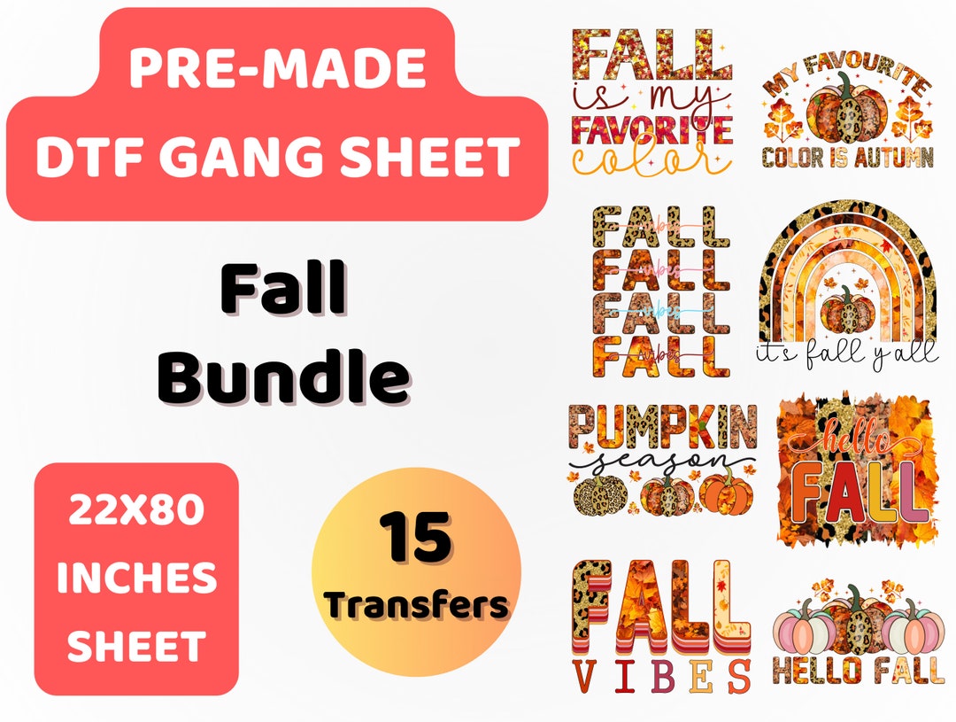 Premade DTF Gang Sheet Fall Bundle Season of Fall Fall Vibes DTF ...