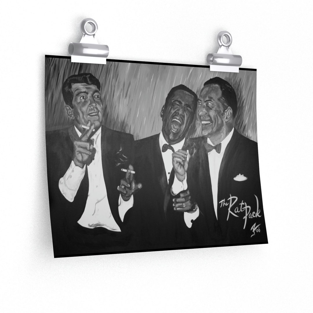 The Rat Pack, Dean Martin, Sammy Davis Jr., Frank Sinatra Premium Matte ...