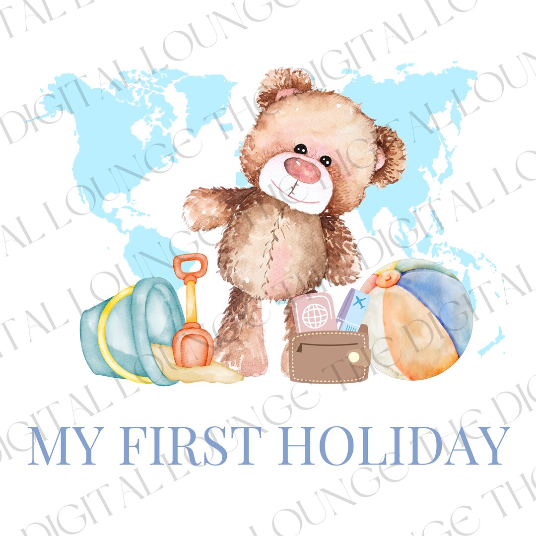 Digital Download PNG, My First Holiday, Sublimation Design, First ...