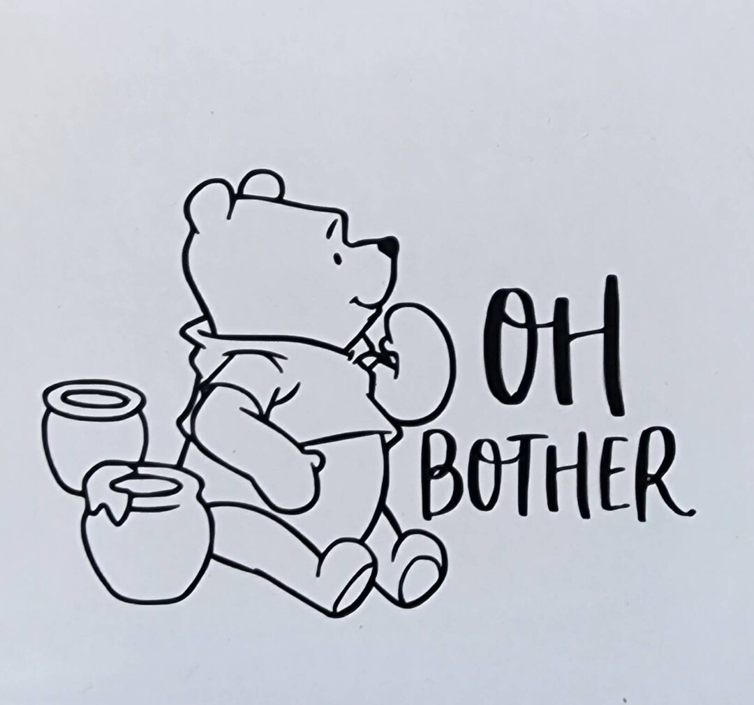 Winnie the Pooh Decal / Pooh Bear Decal / 0h Bother Decal - Etsy
