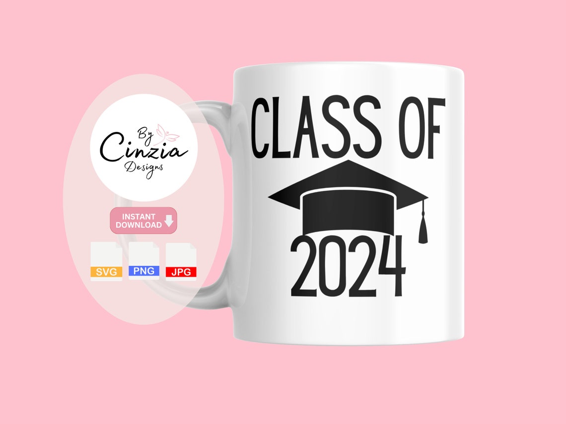 Graduation Svg 2024, Class of 2024 Svg, Svg for High School Graduation ...