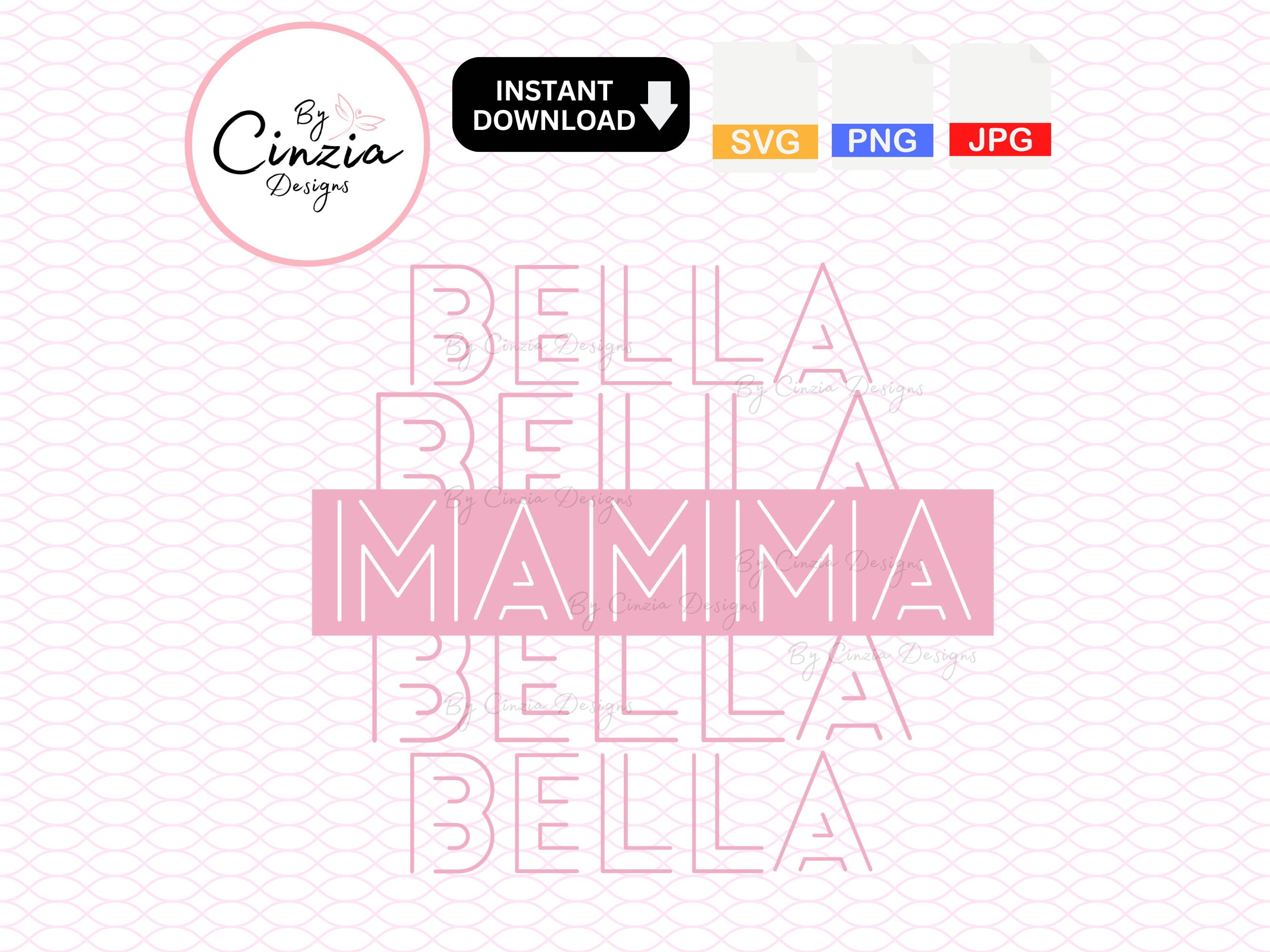 Bella Mamma Svg Png, Mother Svg Png, Mom Svg Png, Mother Tshirt Svg Png ...