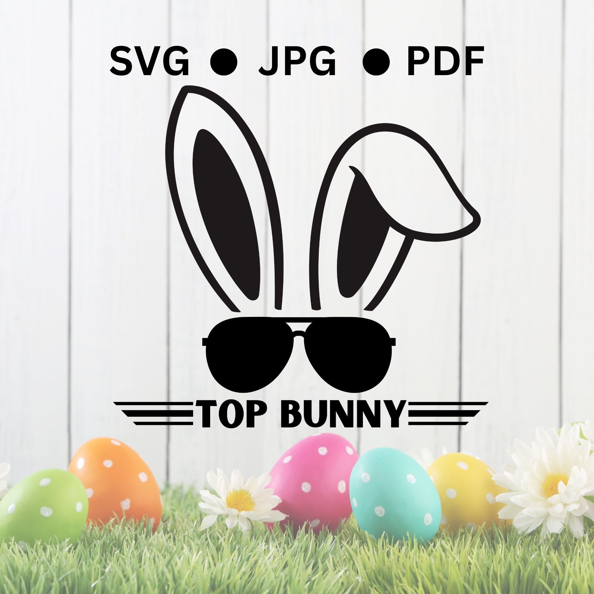 Top Bunny Svg Aviator Sunglasses Svg Easter Bunny Svg funny Easter ...