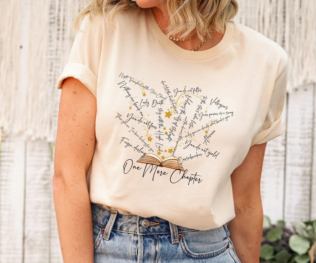 ACOTAR One More Chapter Reading Favorite Quotes Shirt, Favorite Quotes ...