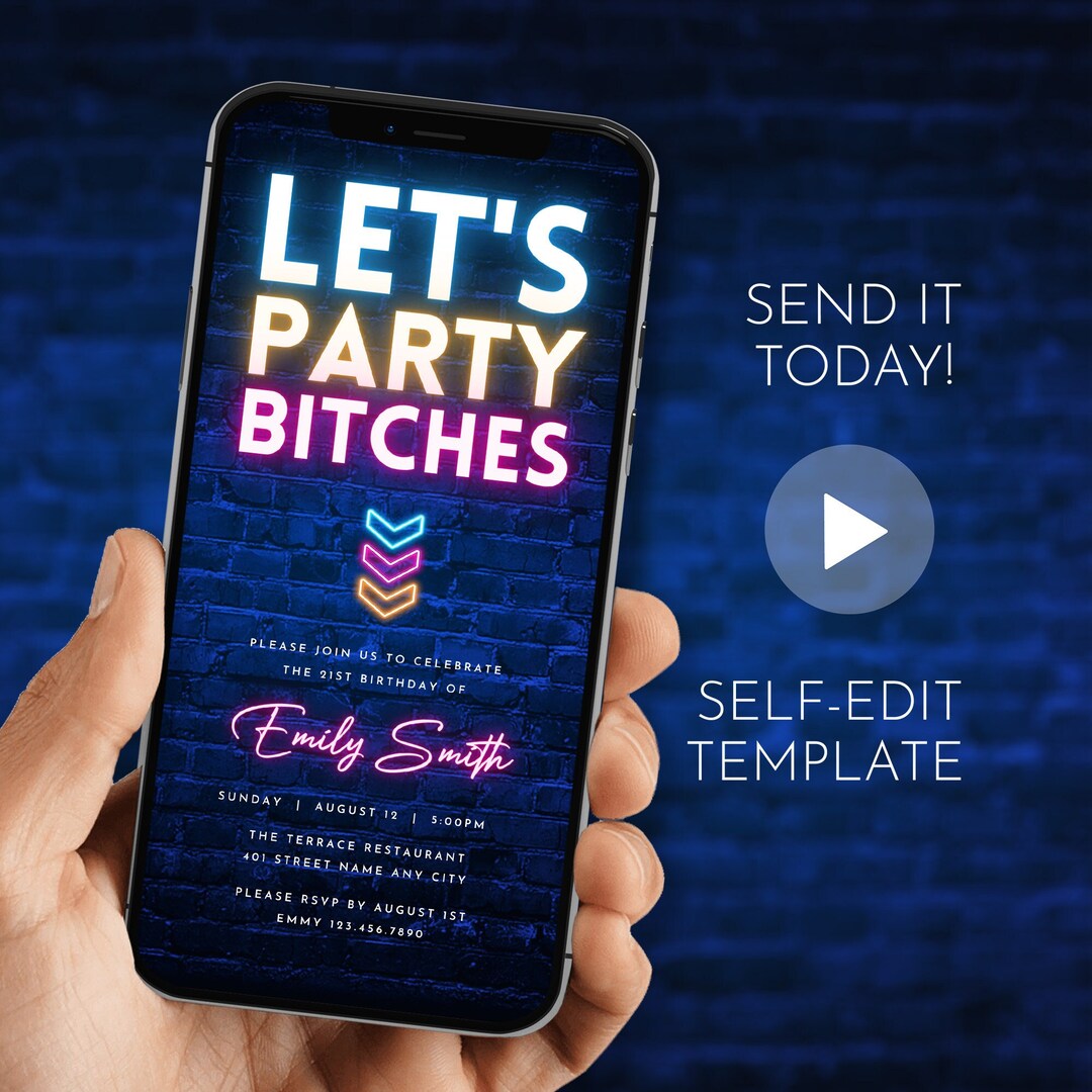 Digital Let's Party Bitches Invitation - Neon Party Mobile Invite ...