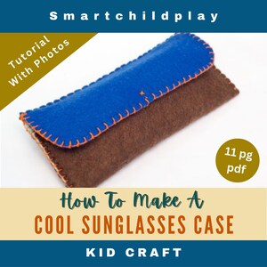 Printable Kid Craft / How to Make A Cool Sunglasses Case / Kindergarten ...