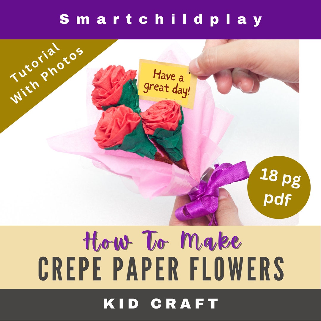 How to Make Crepe Paper Flowers / Kid Arts and Crafts Printable ...