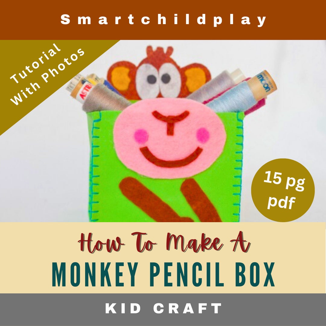 Monkey Pencil Box Printable /kid Crafts /preschool Kindergarten Craft ...