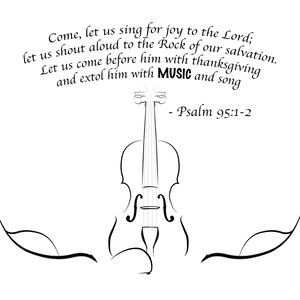 Bible Verse, Digital Download, Psalm 95:1-2, Bible Verse SVG, Music ...