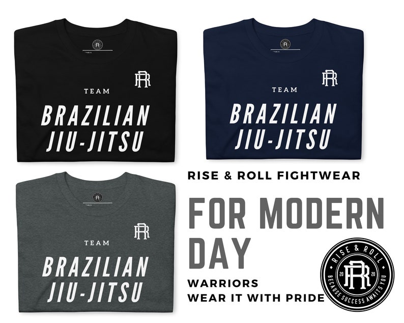 Brazilian Jiu jitsu T-shirt Rise and Roll Fightwear BJJ T-shirt, Brazilian Jiujitsu Apparel, MMA ...