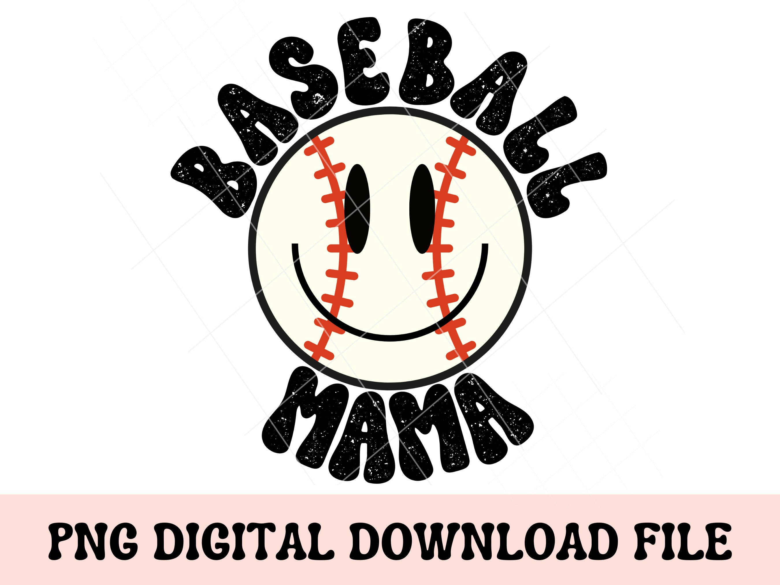 Baseball Mama PNG, Smiley Baseball, Baseball Png, Sublimation Design ...