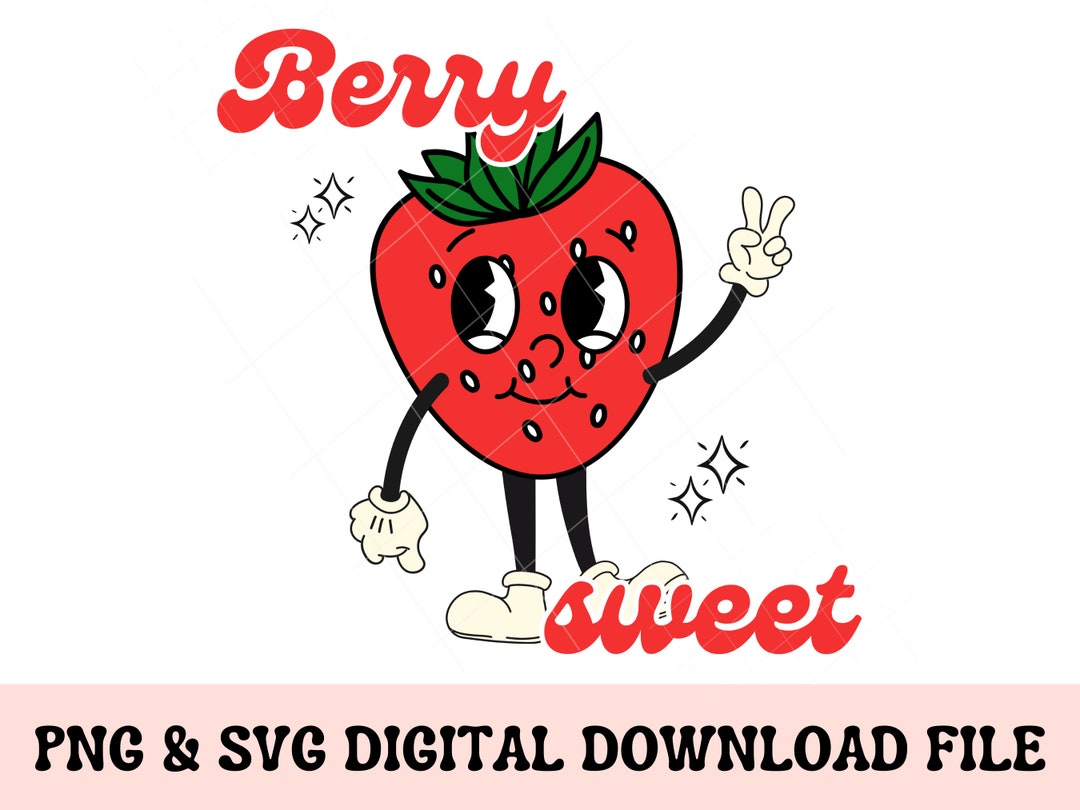 Berry Sweet PNG, Strawberry Png, Retro Character Png, Sublimation SVG ...
