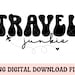 Travel Junkie PNG, Travel Png, Traveling Png, Travel Shirt Design ...