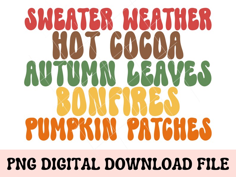 Fall Words PNG, Fall Vibes Png, Autumn Png, Sweater Weather, Pumpkin ...