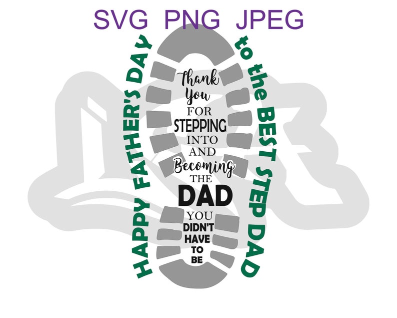 Step Dad Gift Thanks for Stepping up Svg Png Jpeg Fathers Day Gift Gift ...