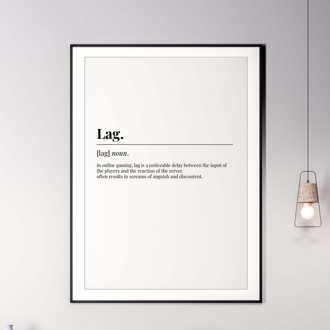LAG - GAMER Definition SLANG Wall Art Print Poster A5 A4 A3 A2 Size ...