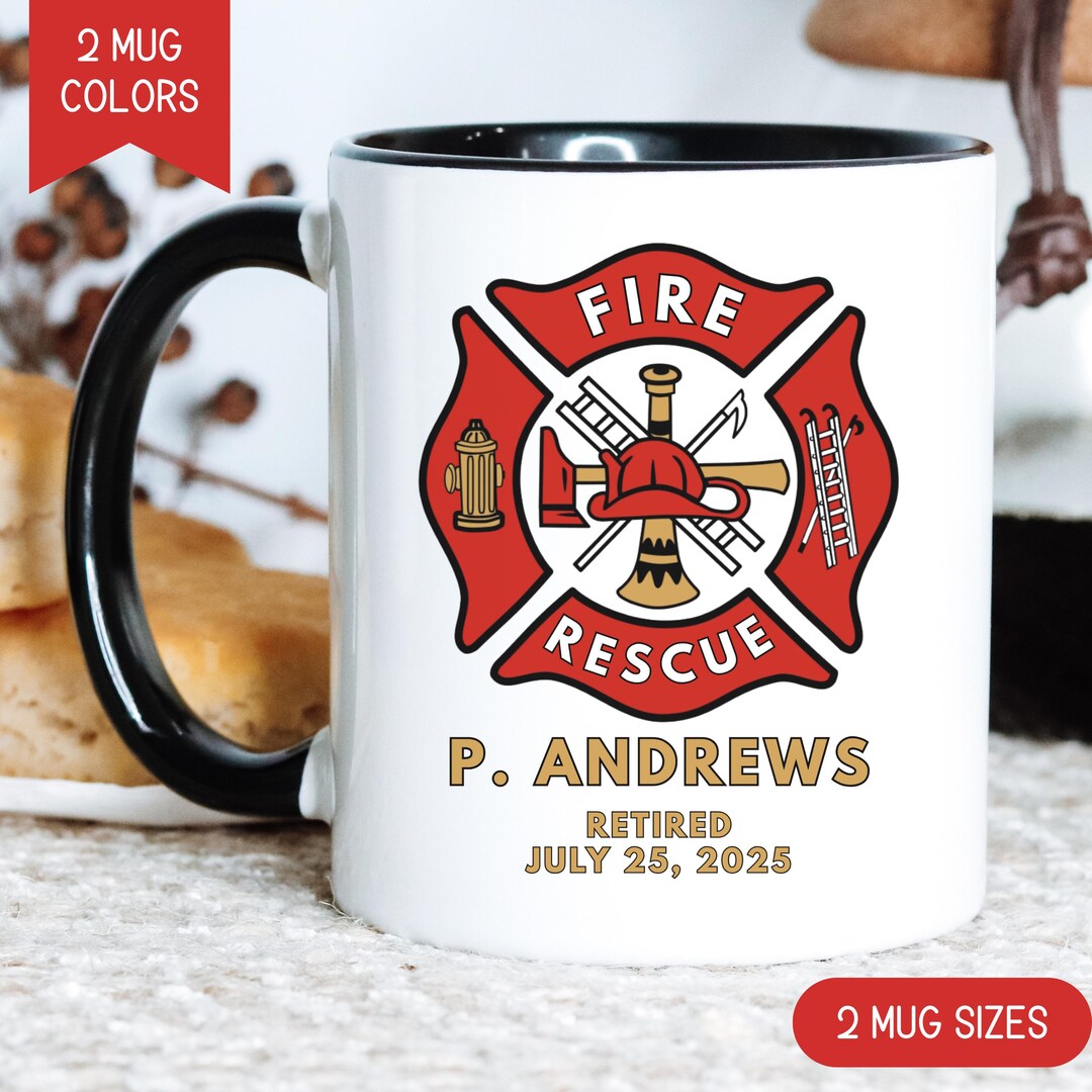 Firefighter Retirement Gift, Custom Firefighter Retirement Mug, Fire ...