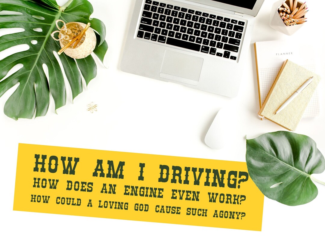 How Am I Driving? Bumper Sticker - Etsy