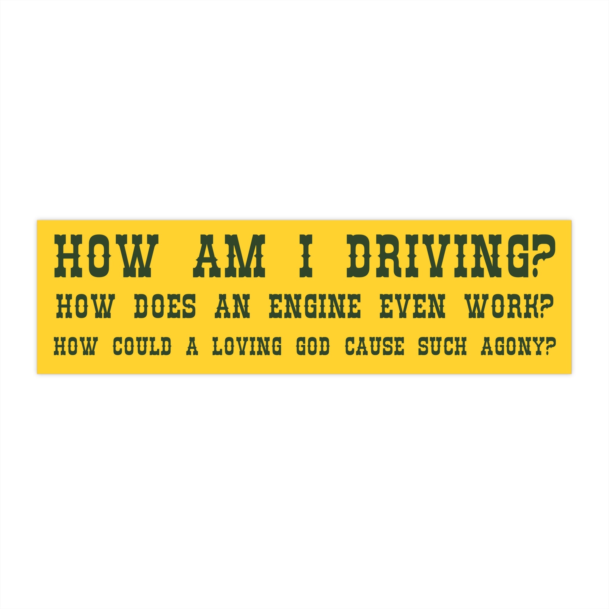 How Am I Driving Bumper Sticker - Etsy
