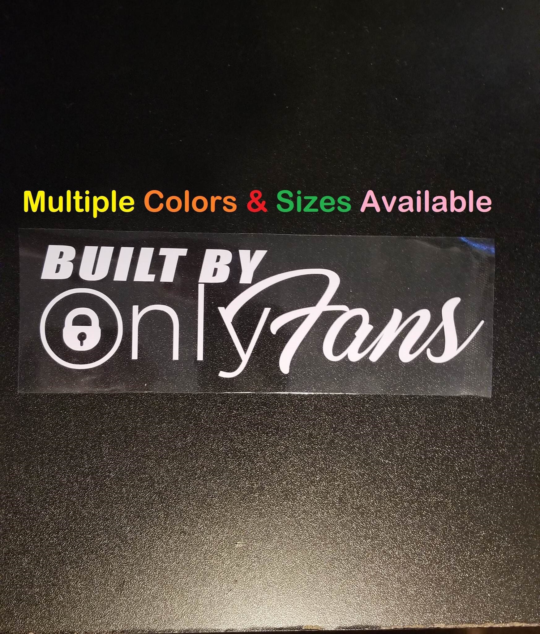 Built by Onlyfans Vinyl Decal - Etsy