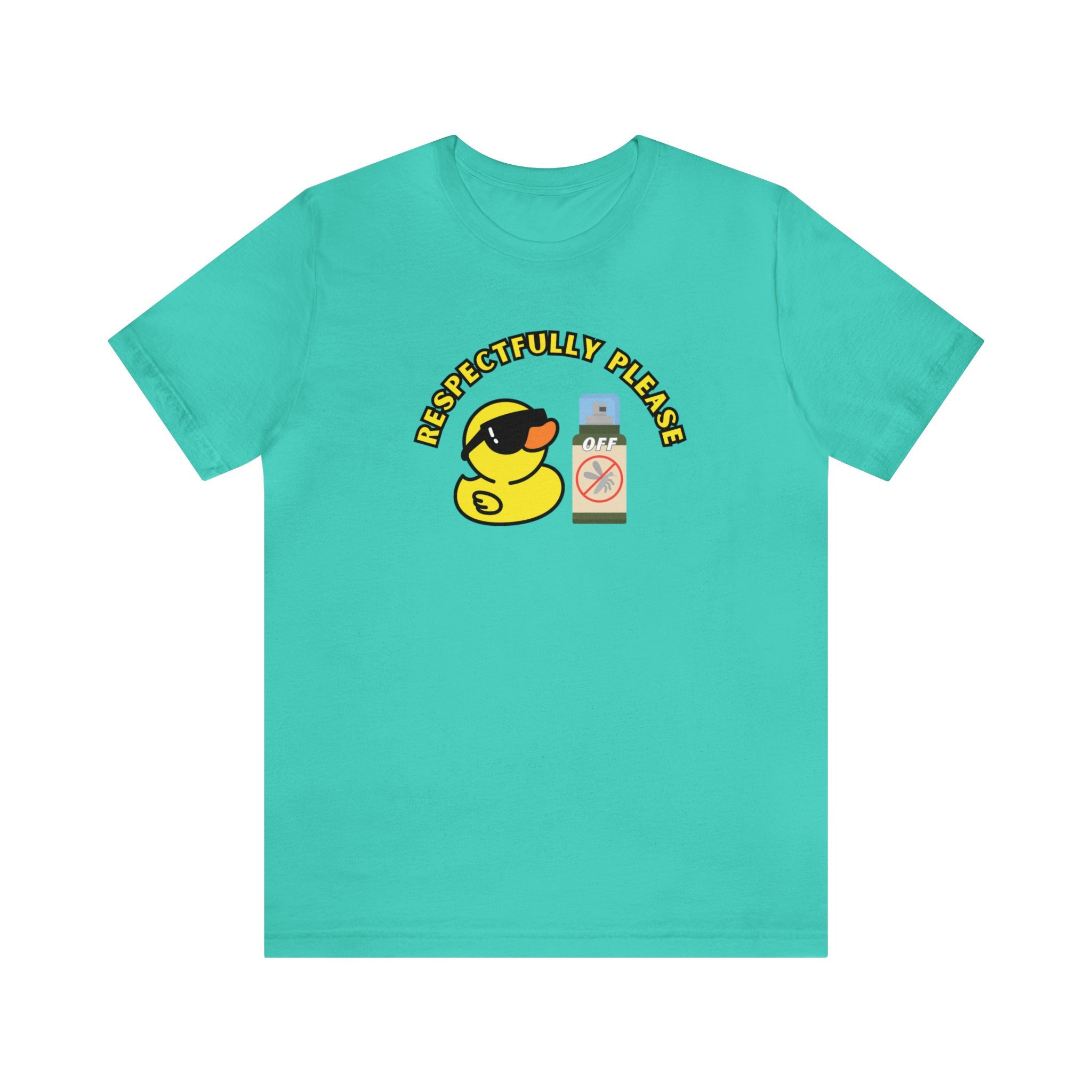Respectfully Please Duck off Funny Unisex Jersey Short Sleeve - Etsy