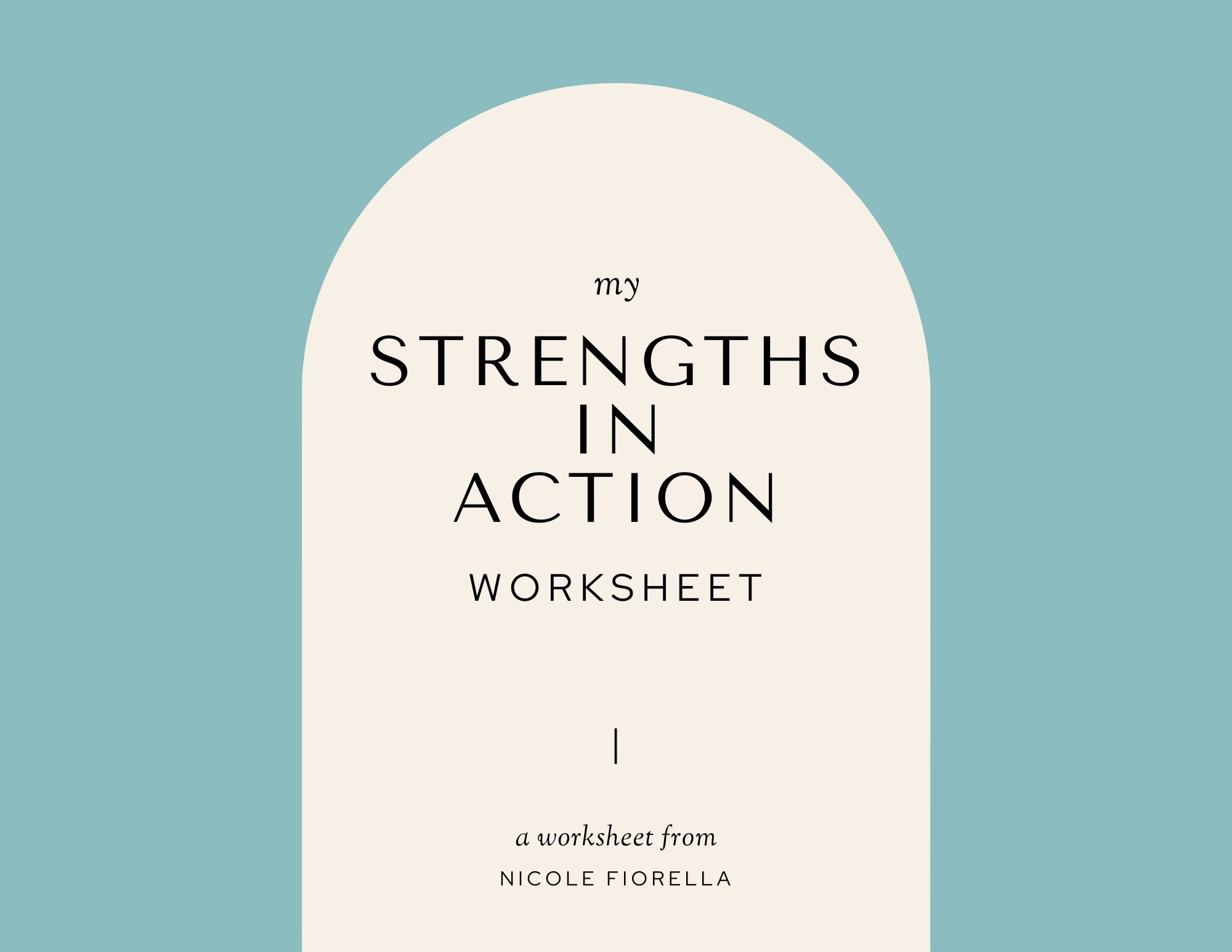 Inner Strength Worksheets, Strengths in Action, Character Strengths and ...