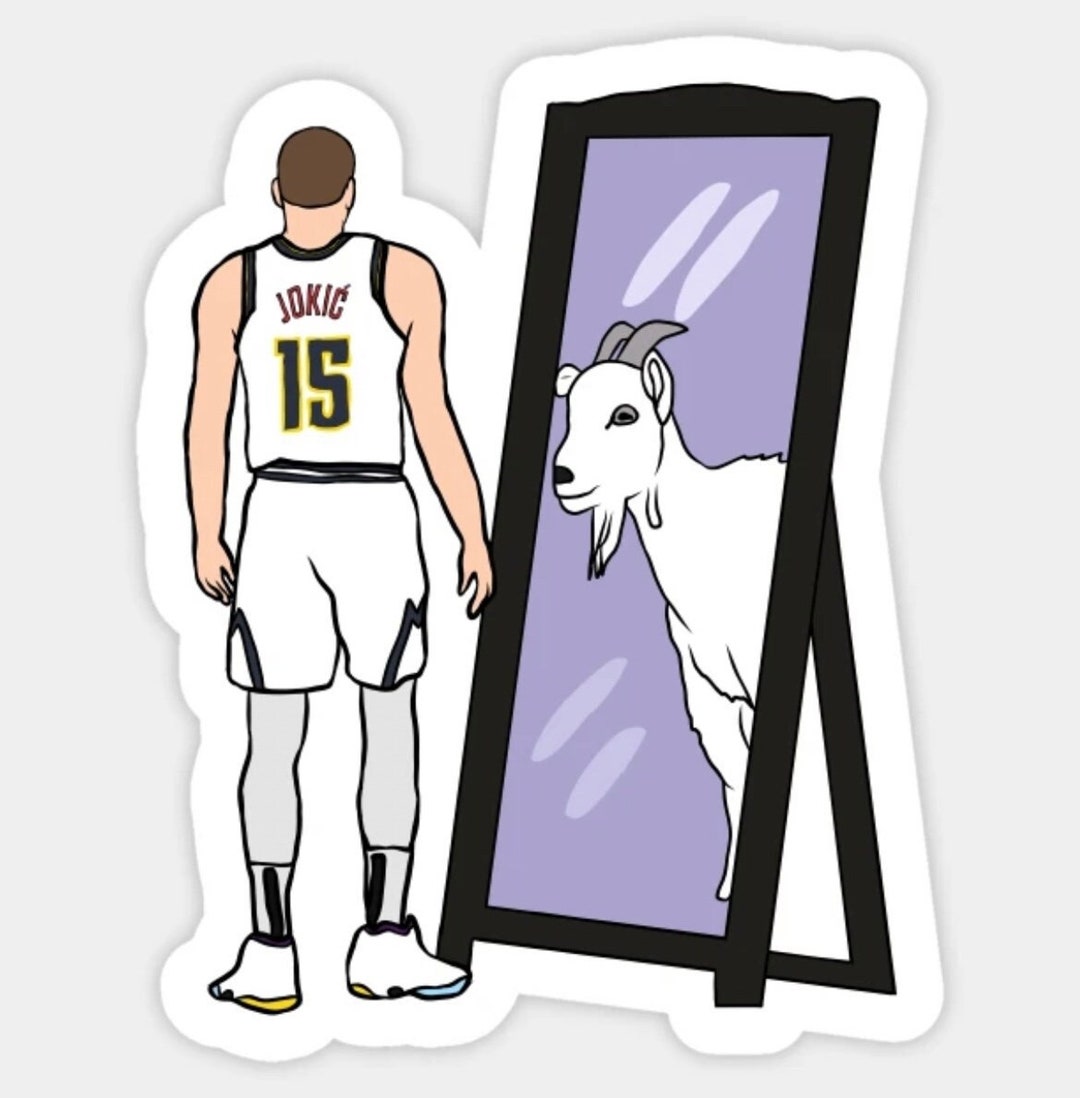 Nikola Jokic Mirror GOAT Glossy Sticker 3 Water Resistant - Etsy