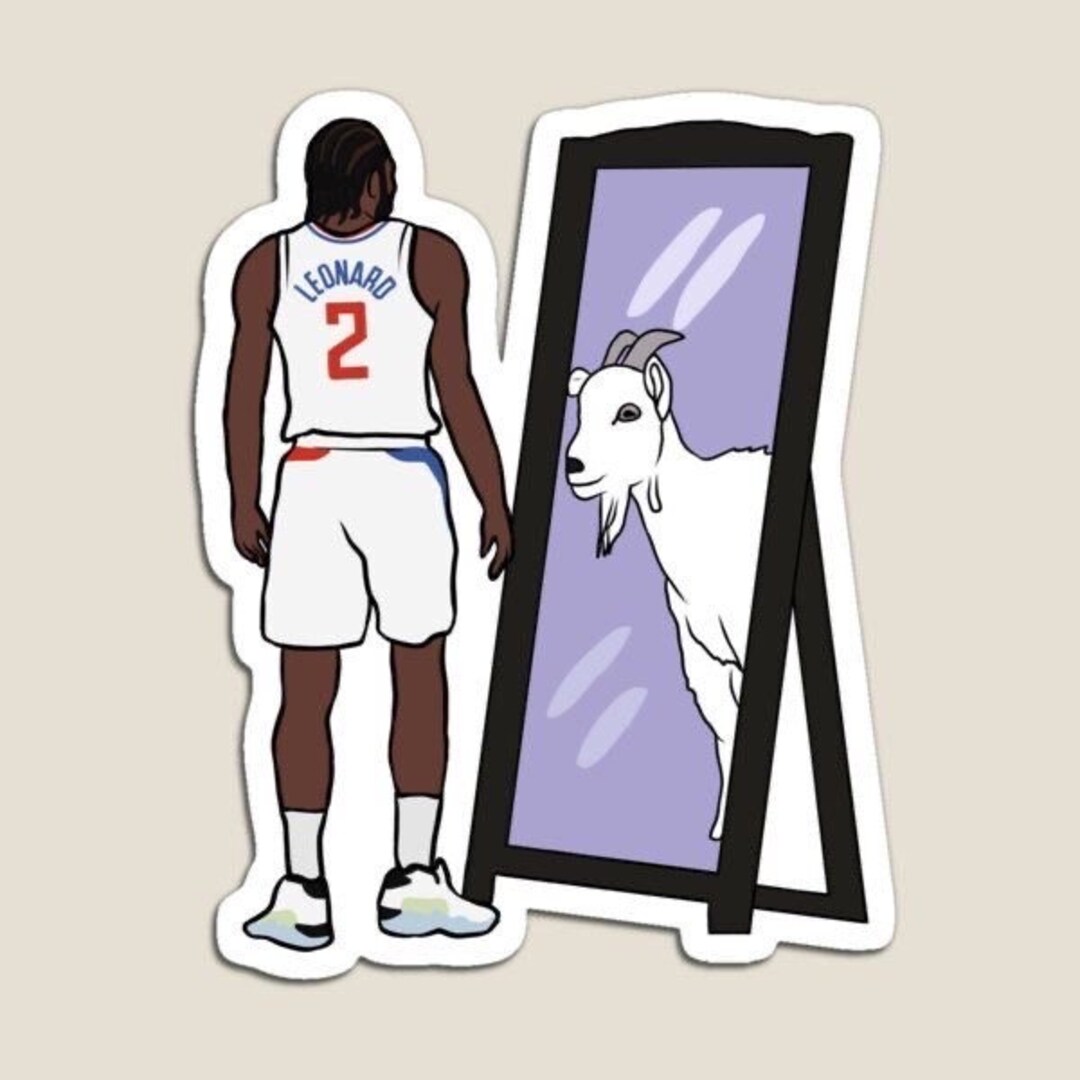 Kawhi Leonard Mirror GOAT Glossy Sticker 3 Water Resistant - Etsy