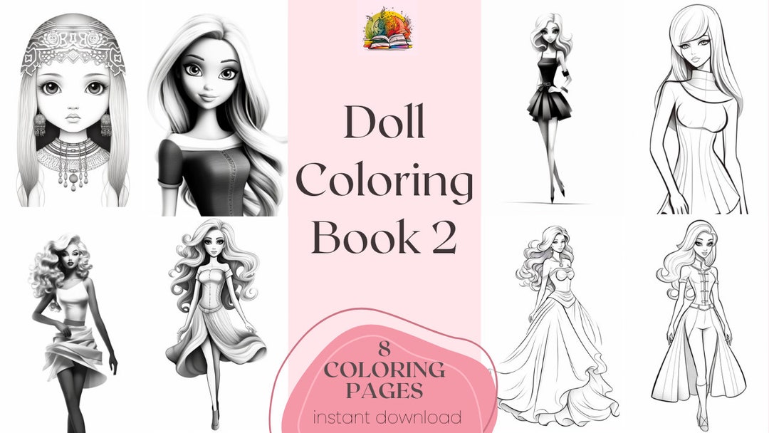 Doll Coloring Book 8 Printable Cute Dolls Coloring Pages - Etsy