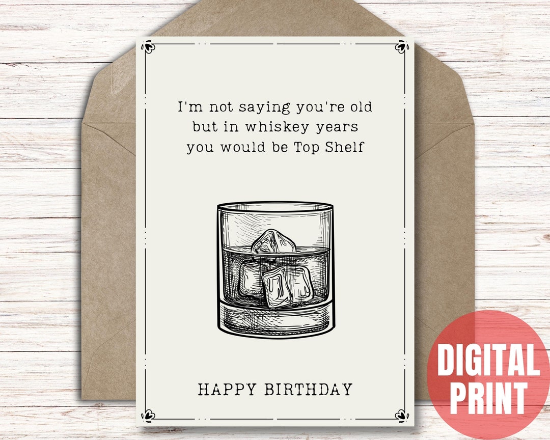 Whisky Birthday Card for Him, Printable Birthday Gift for Whiskey Lover ...