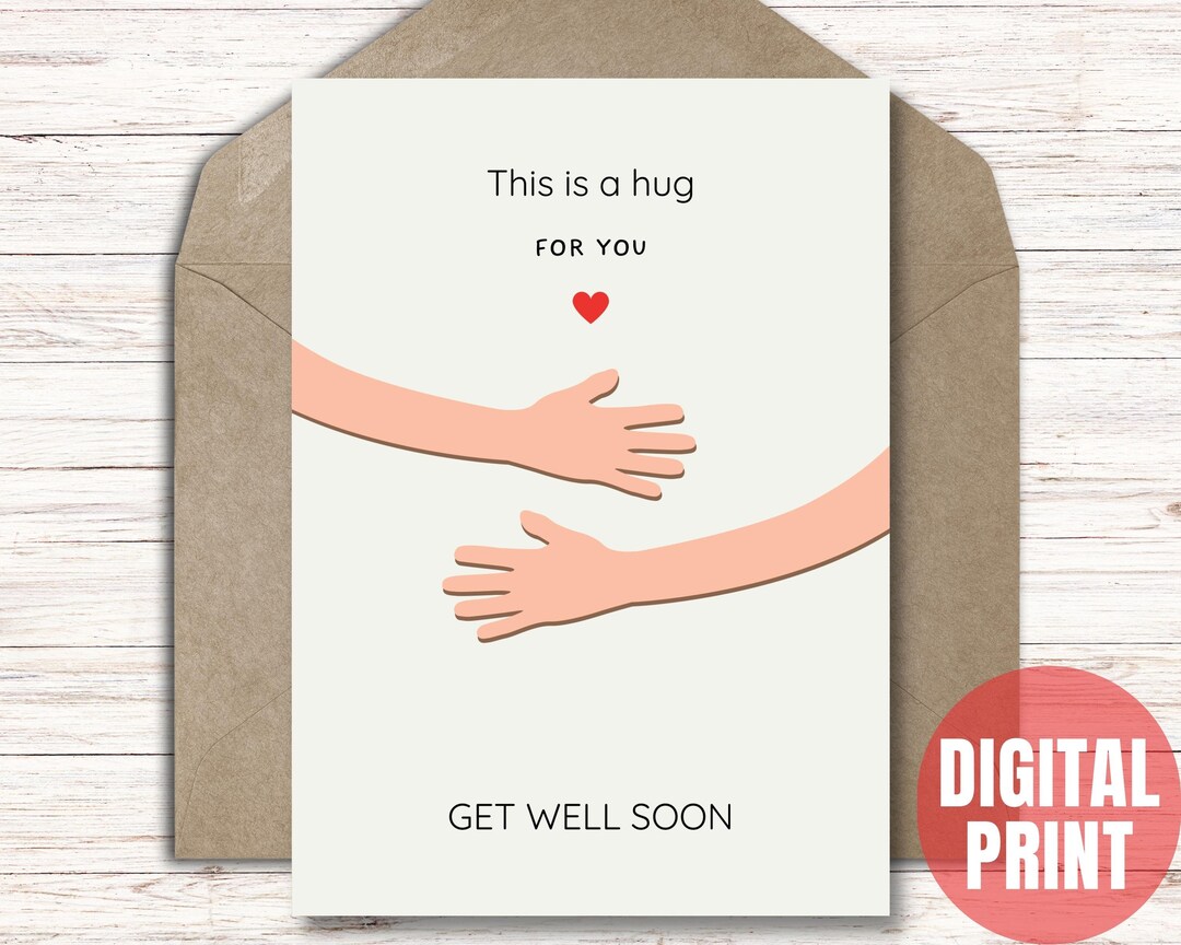 Get Well Soon Card - Virtual Hug Card - Printable Instant Download PDF ...