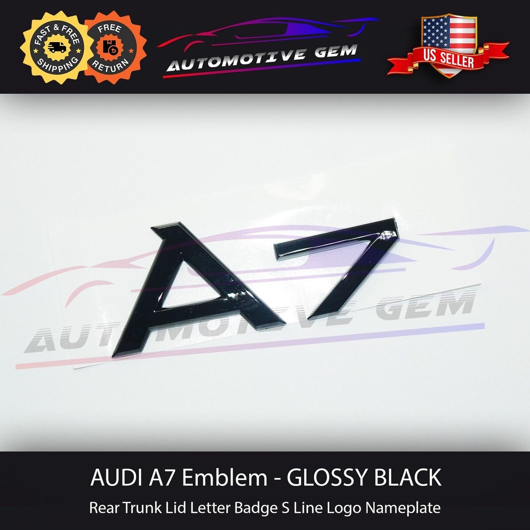 Audi A7 Emblem GLOSS BLACK Rear Trunk Lid Letter Badge S Line Logo ...