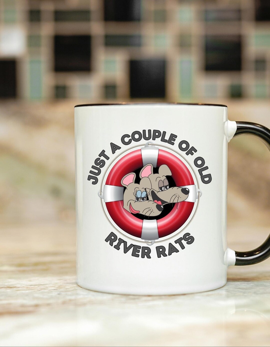 Just a Couple of Old River Rats Gift Coffee Mug, Cool River Rats Mug ...