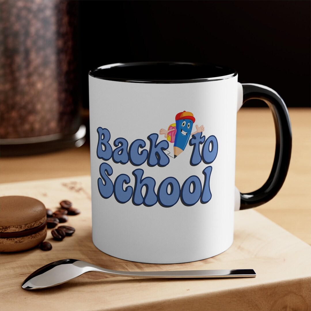 Back to School Coffee Mug, Back to School, Teachers Back to School ...