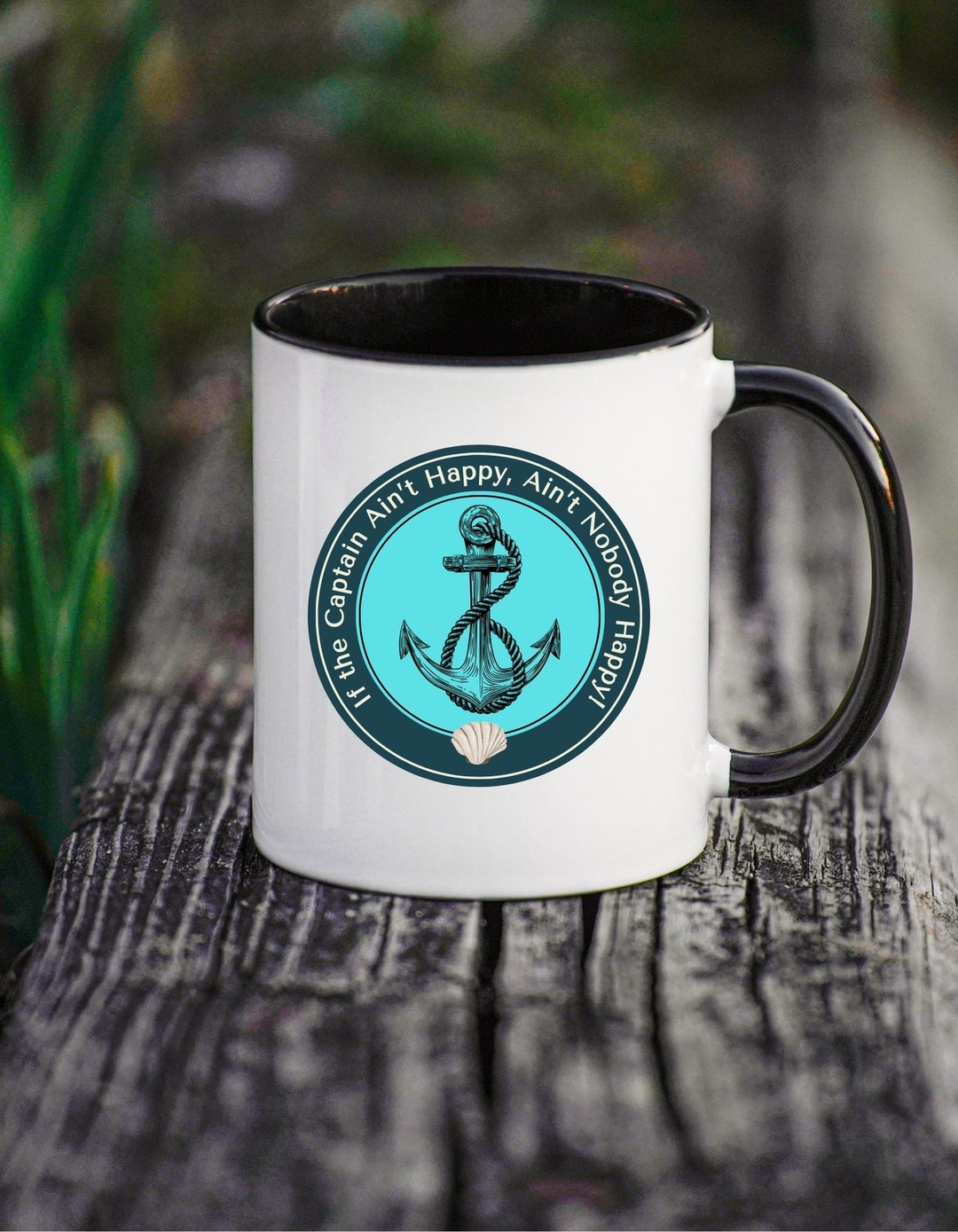 Boat Owner Captains Coffee Mug, If the Captain Aint Happy, Ain't Nobody ...