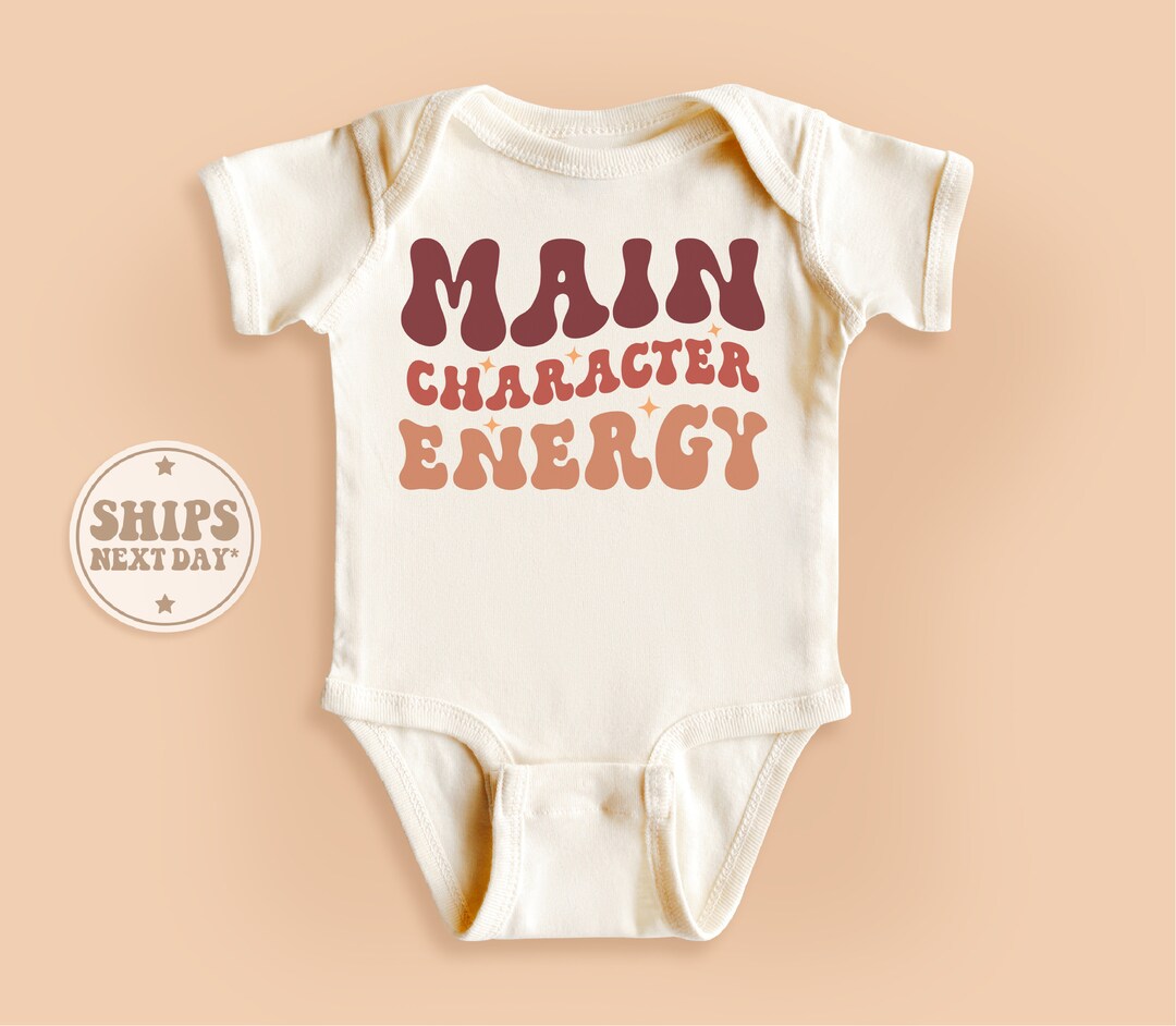 Main Character Energy Baby Onesie®, Funny Graphic Baby Bodysuit, Cute ...