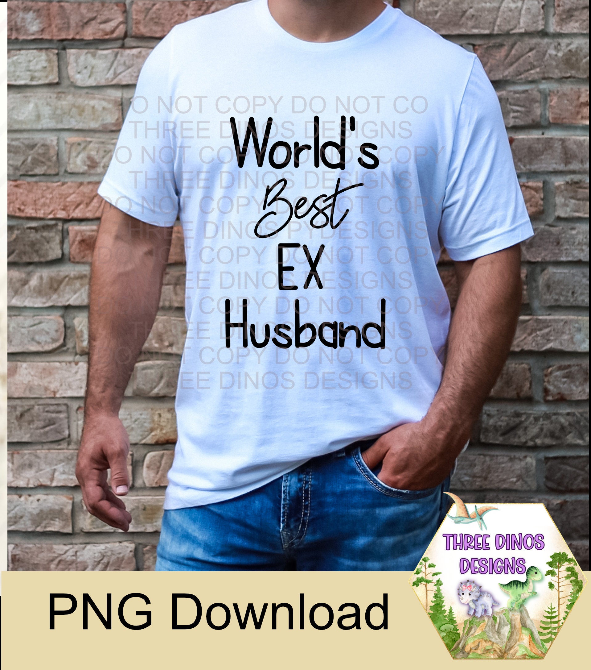 World's Best Ex Husband 300 Dpi PNG - Etsy