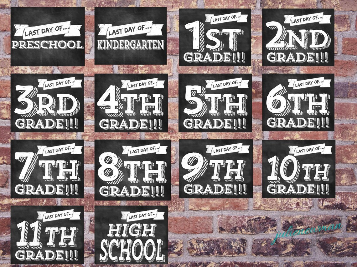 LAST Day of School Printable Chalkboard Signs BUNDLE (14 Images ...
