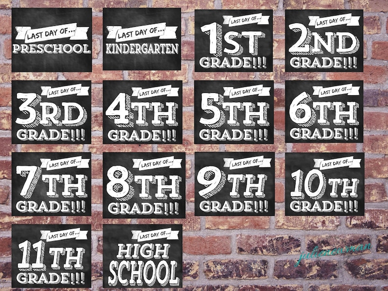 LAST Day of School Printable Chalkboard Signs BUNDLE (14 Images ...
