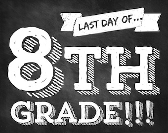 LAST Day of School Printable Chalkboard Signs BUNDLE (14 Images ...