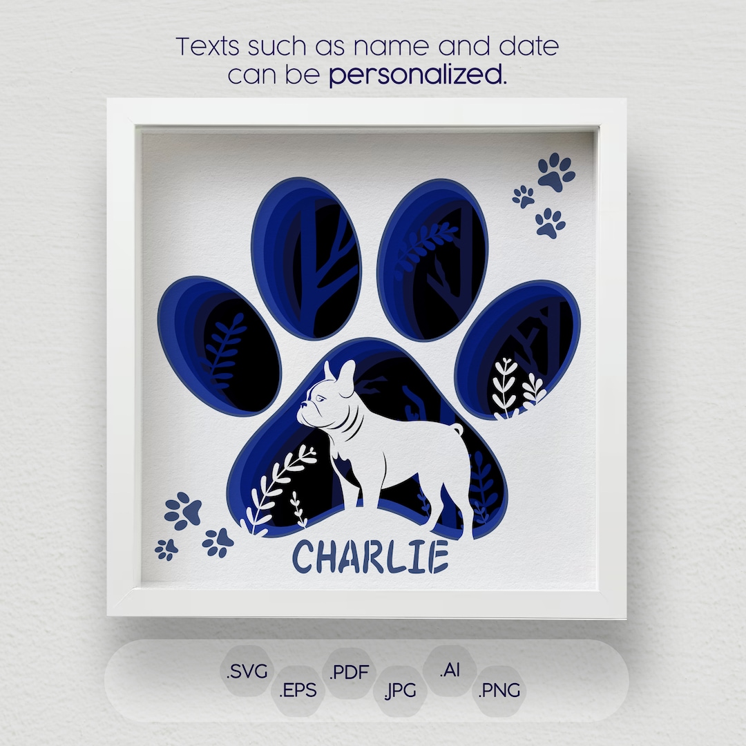3D French Bulldog Dog Paw Shadow Box SVG, French Bulldog Layered Laser ...